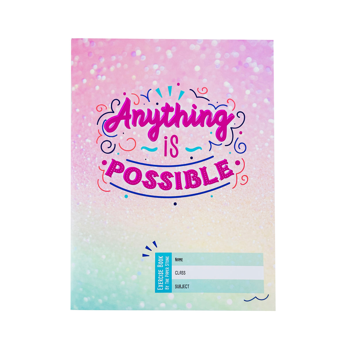Exercise Book - Anything Is Possible Pink – The Paper Stone